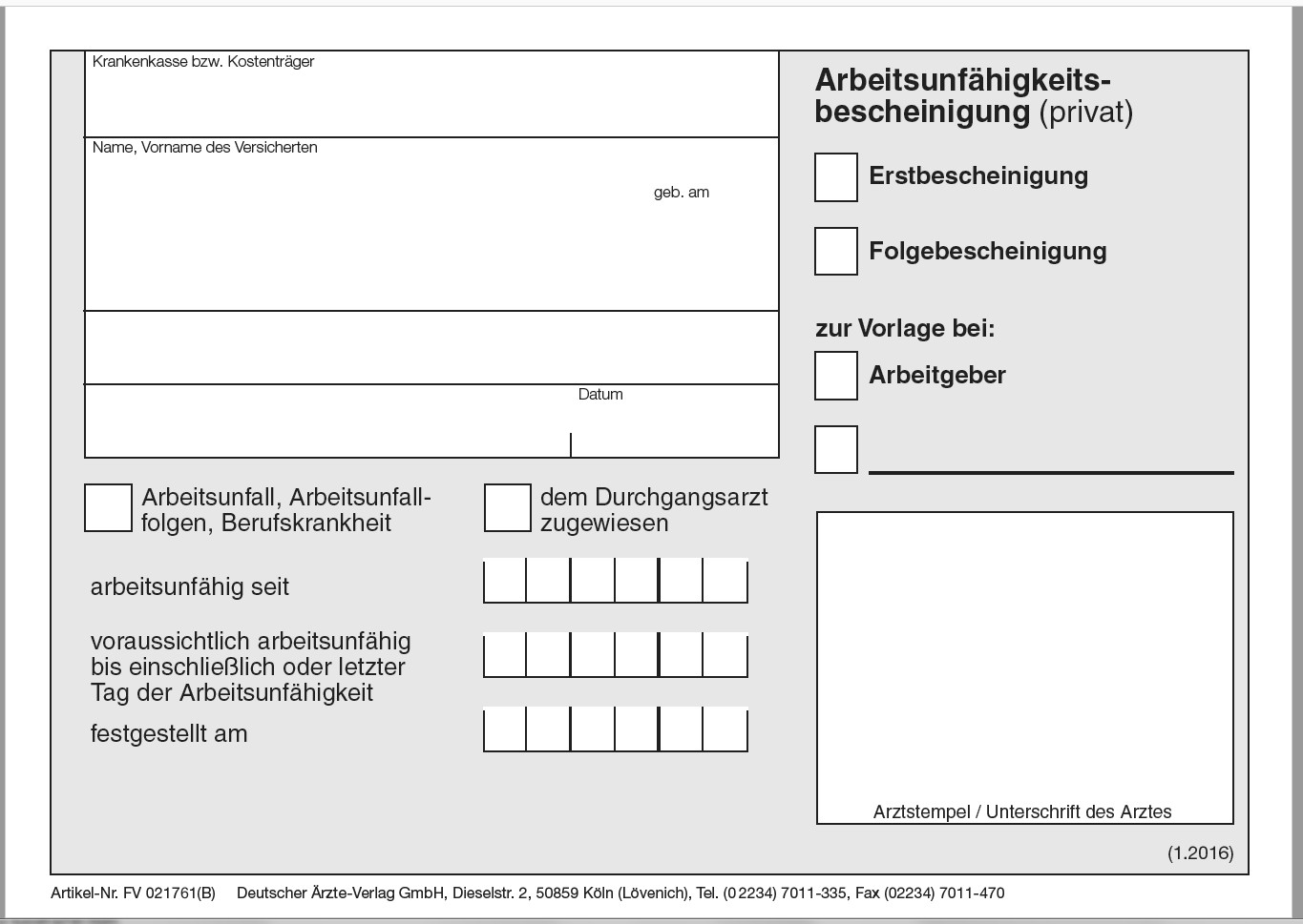Arbeitsunfähigkeitsbescheinigung (privat) I Ärzteverlag-Shop